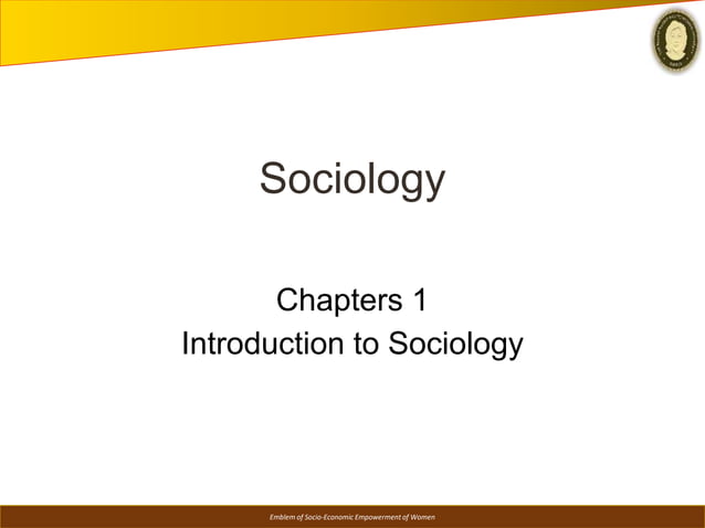 Sociology Chapter 1 Introduction to Sociology | PPTX