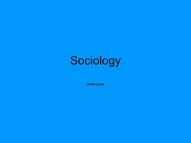 Sociology powerpoint | PPT