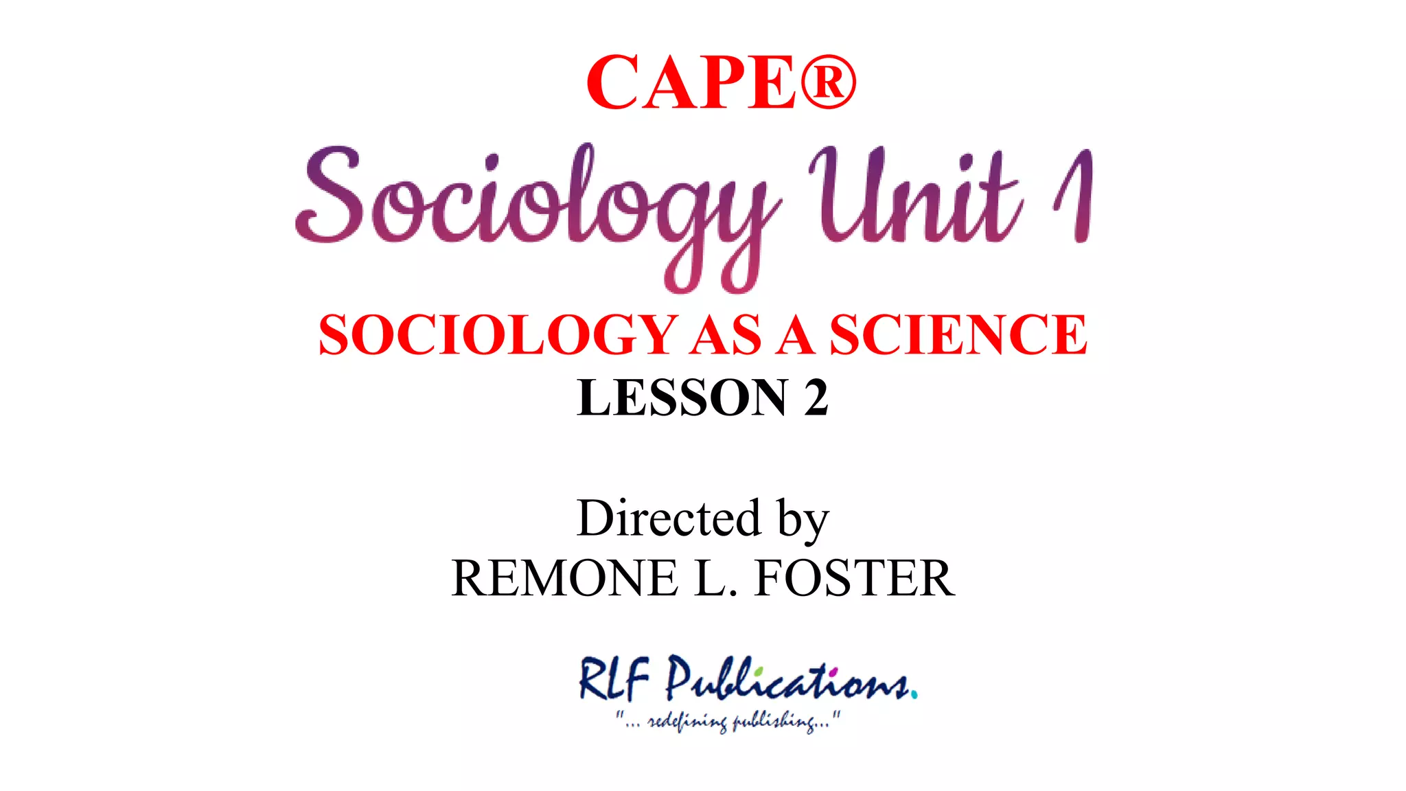 Sociology Unit 1 Lesson 2 Sociology As A Science Compress Pdf Science