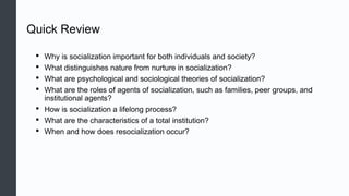 Sociology_04_Socialization+(2) FINAL.pptx