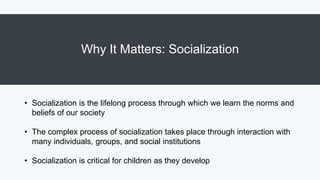 Sociology_04_Socialization+(2) FINAL.pptx