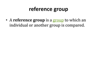 Sociology 13 Social Groups | Ppt