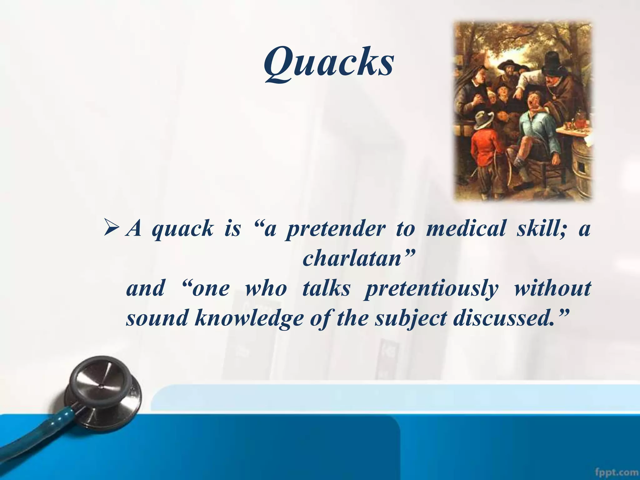 Quackery | PPTX