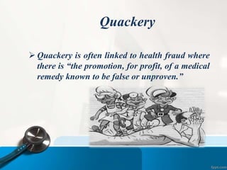 Quackery | PPTX