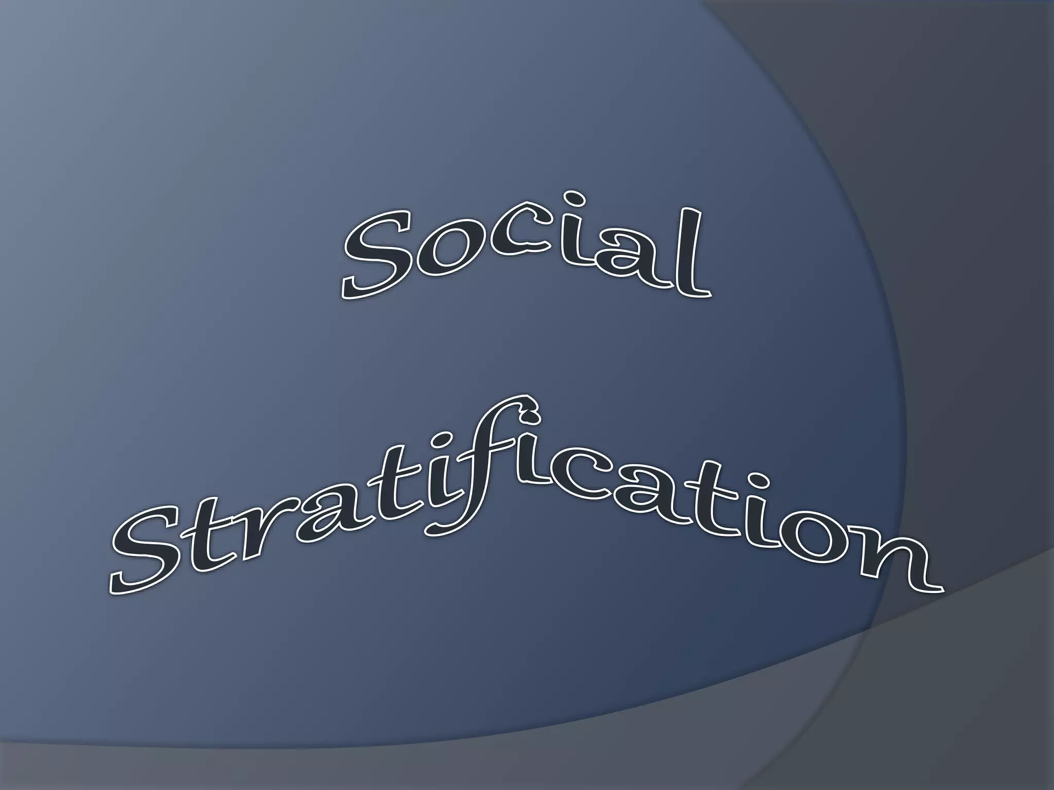 Social Stratification | PPT