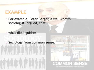 Sociology and common sense | PPTX