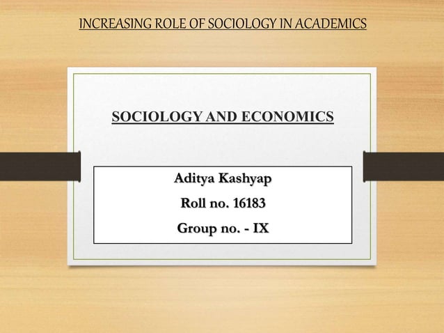 Sociology and economics | PPTX | Science