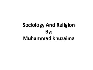 Sociology and relgions | PPT