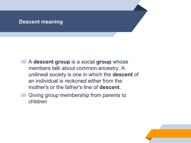 Sociology II Descent Meaning ,Defination and its Types.pptx