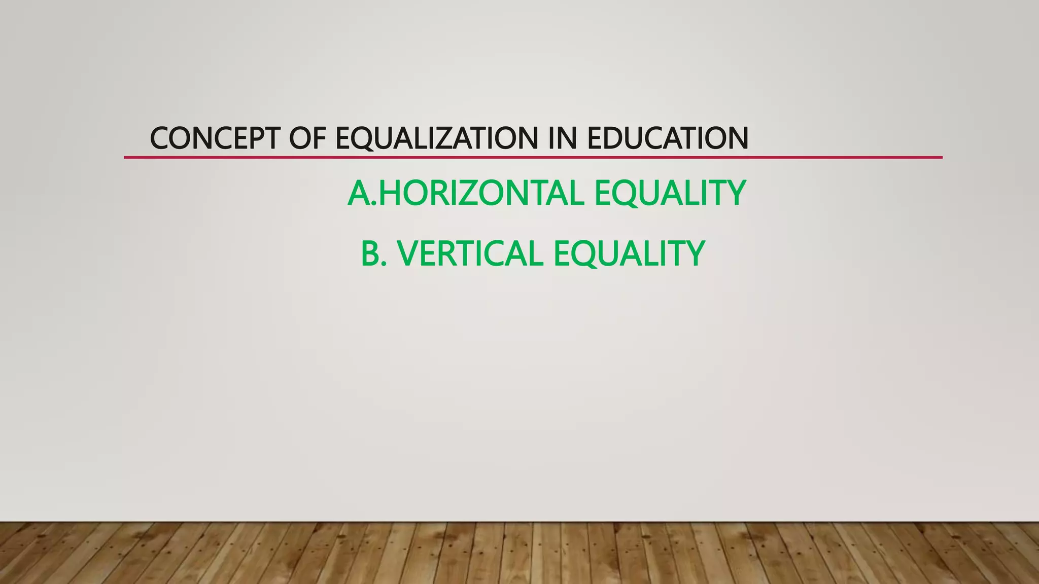 Equality of educational opportunities | PPTX
