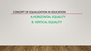 Equality of educational opportunities | PPTX