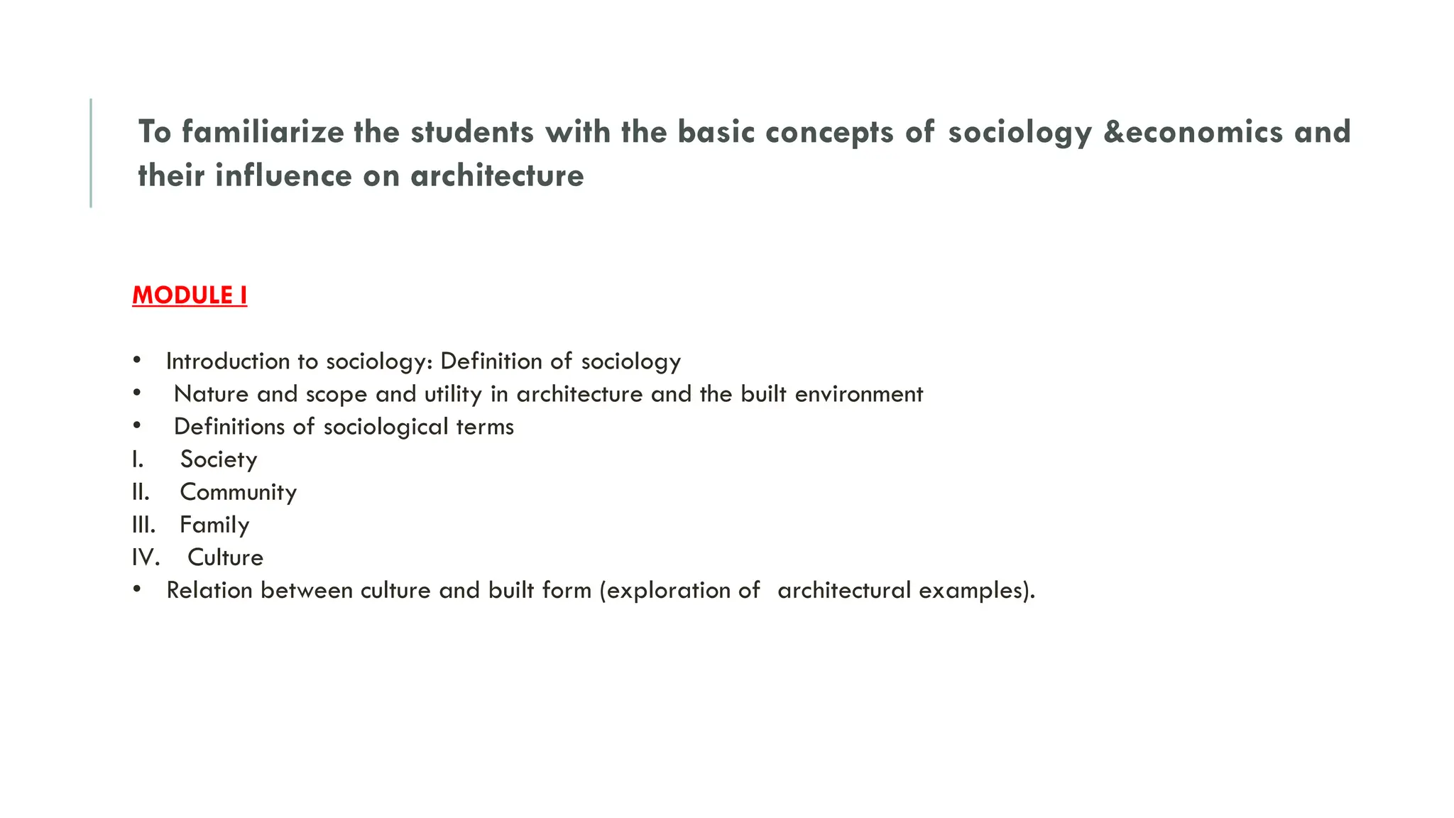 SOCIOLOGY MODULE 1 - b arch syllabus s5 calicut university | PDF