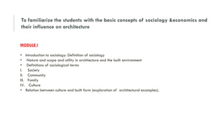SOCIOLOGY MODULE 1 - b arch syllabus s5 calicut university | PDF