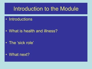Sociology of health and illness wk 14 introduction | PPT