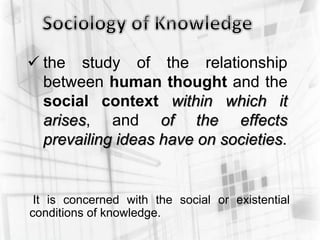 Sociology of knowledge and social institution | PPTX