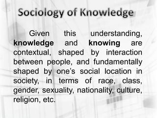 Sociology of knowledge and social institution | PPTX