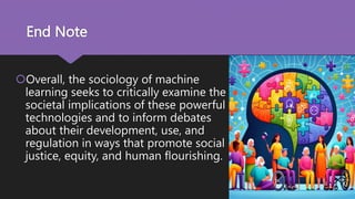 Sociology of Machine Learning.pptx Explained | PPT