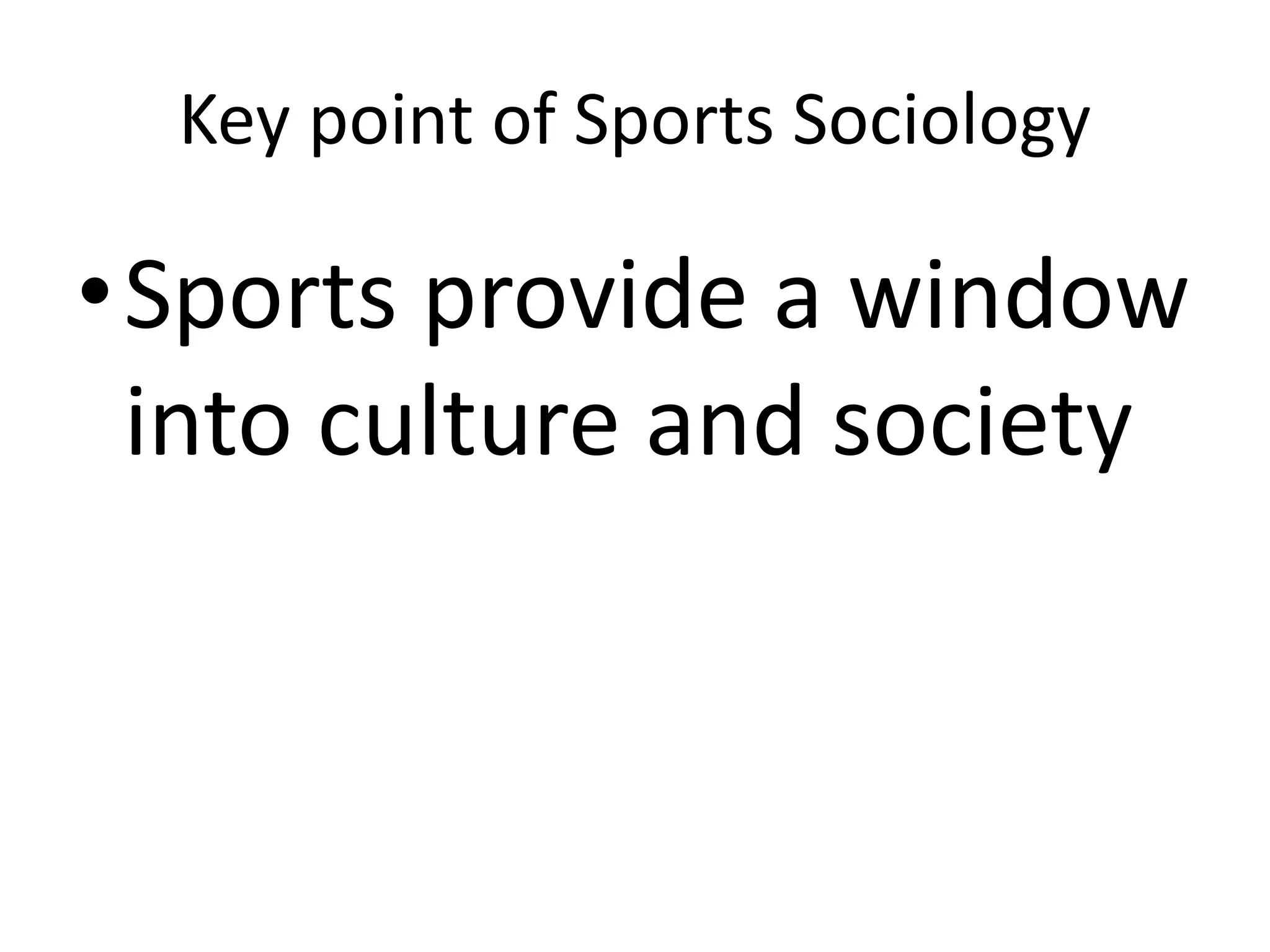Sociology of sports | PPTX