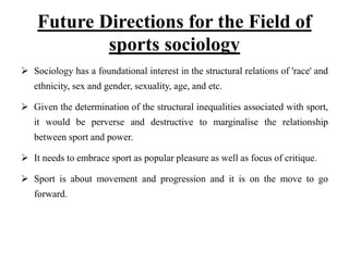 Sociology of sports | PPTX