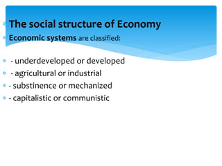 Sociology of the economy (By: J.Q) | PPTX
