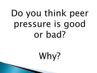 Sociology Peer Pressure | PPTX