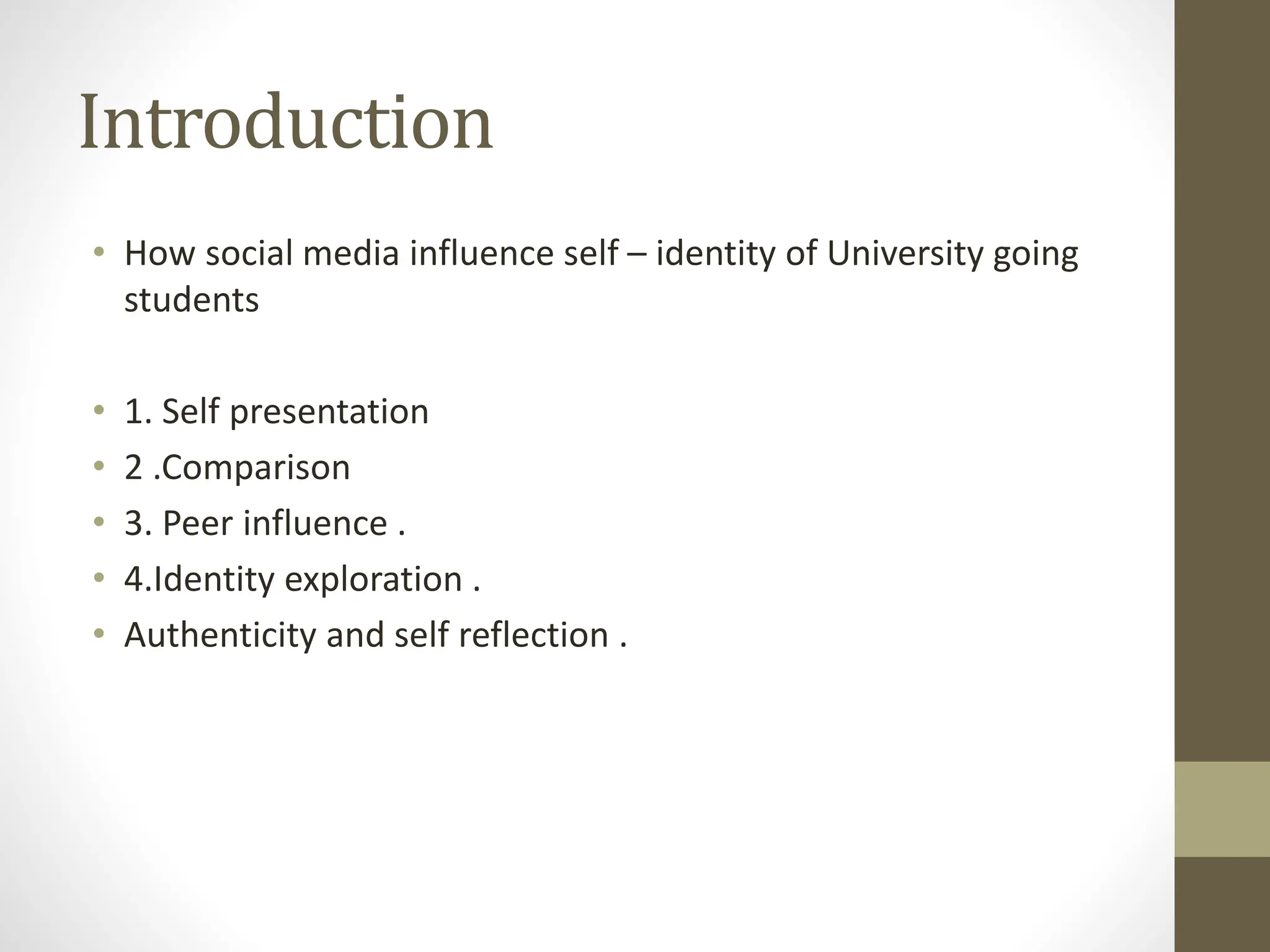 Impact of social media on self identity and consequences | PPTX