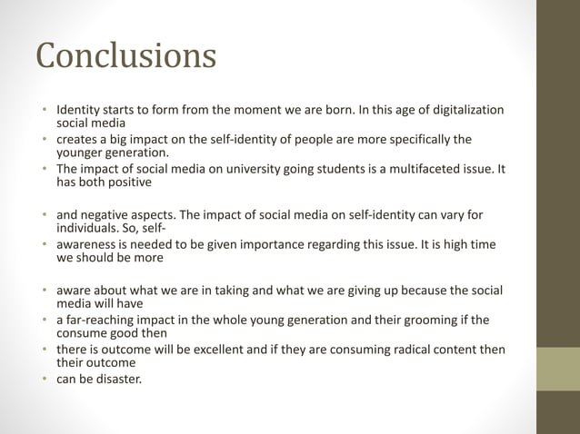 Impact of social media on self identity and consequences | PPTX