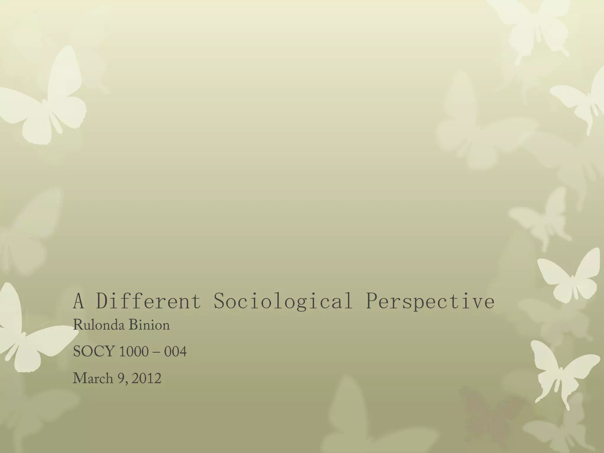 Sociology project 1 | PPT