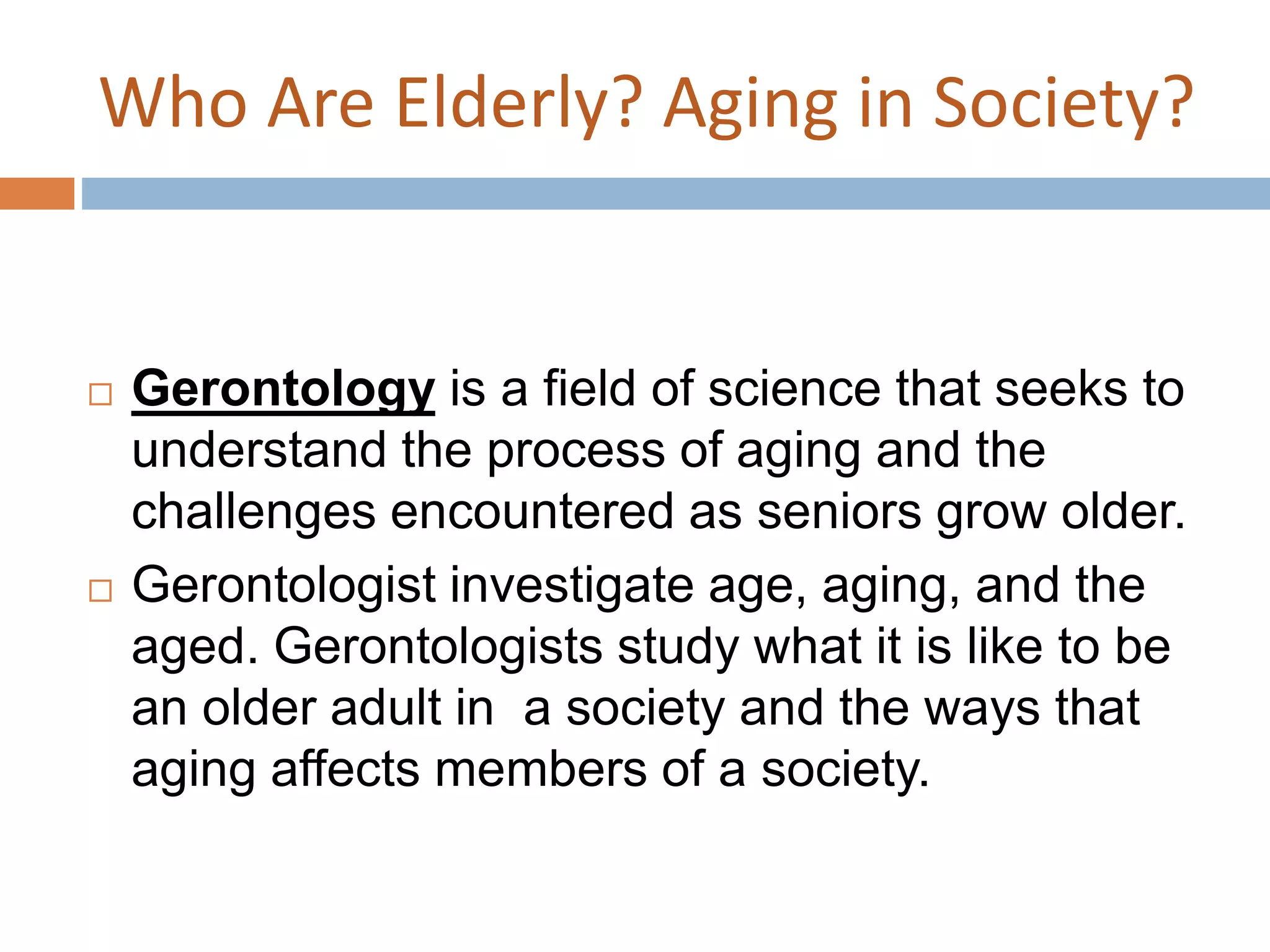 aging and its social medical implications | PPTX
