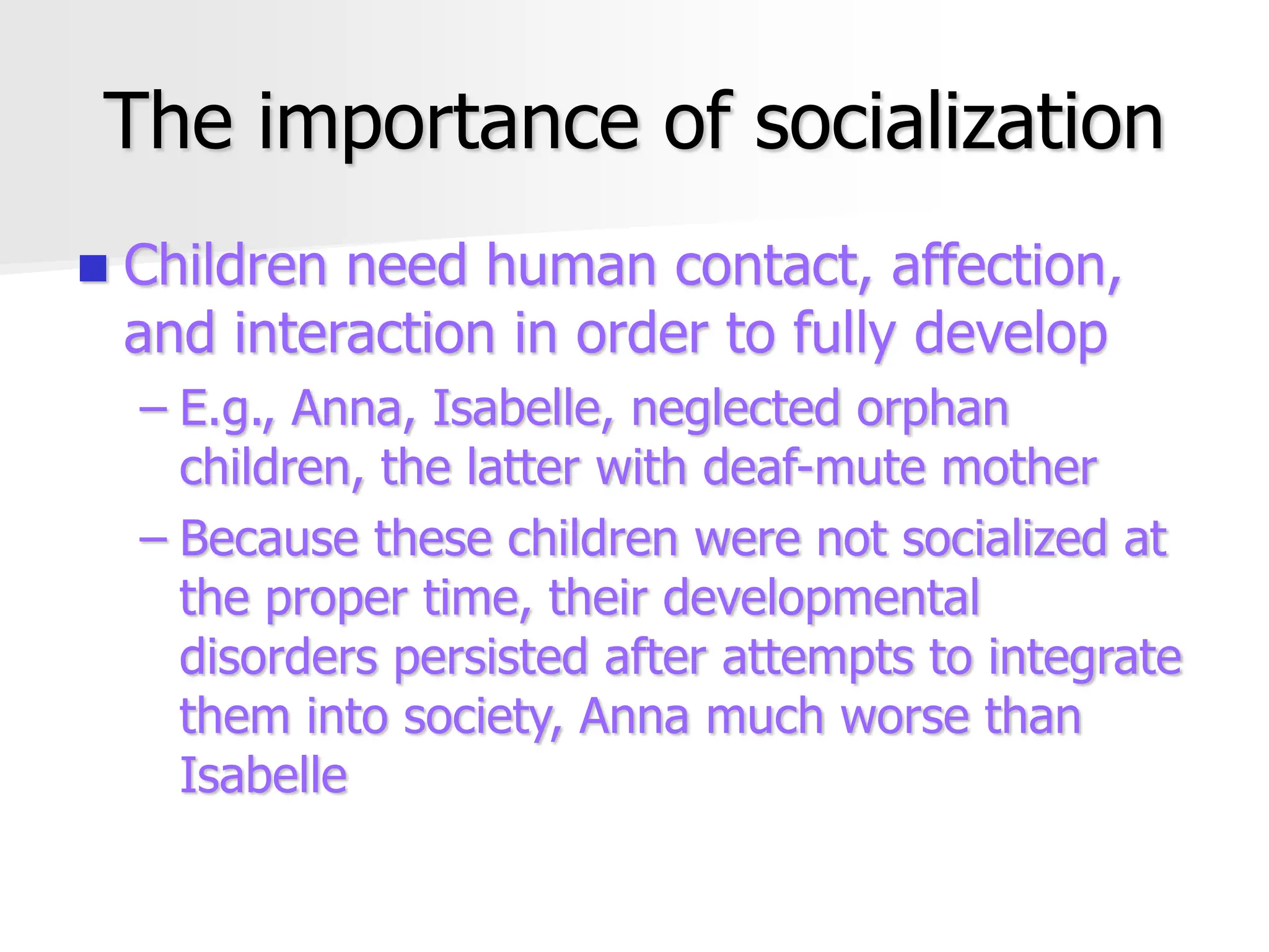 Sociology_Socialization for all grades.ppt