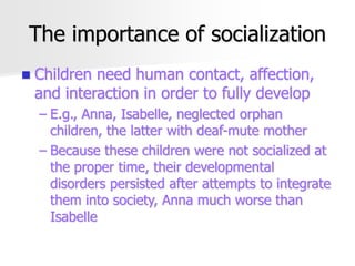 Sociology_Socialization for all grades.ppt
