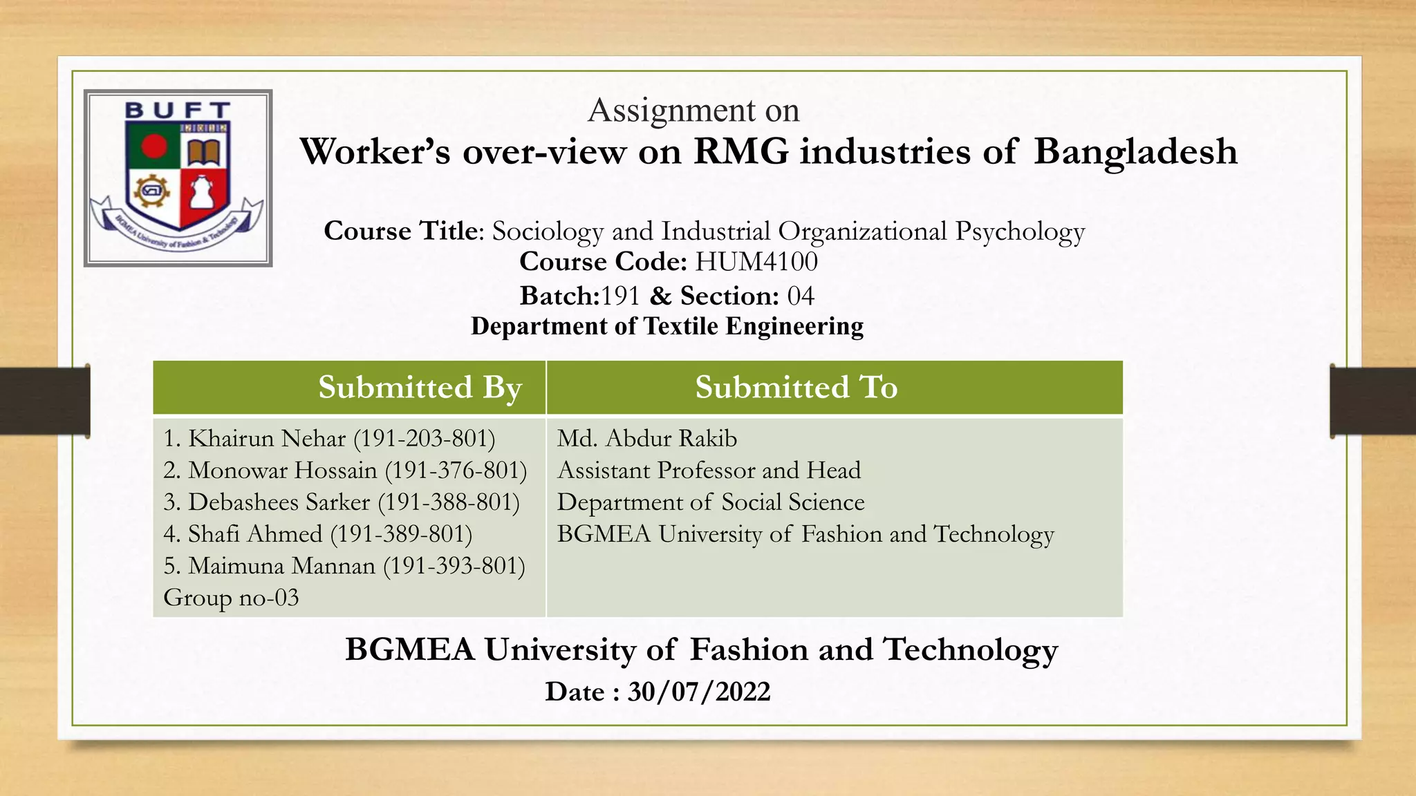 Sociology survey on Worker's overview on RMG industries of Bangladesh.pptx