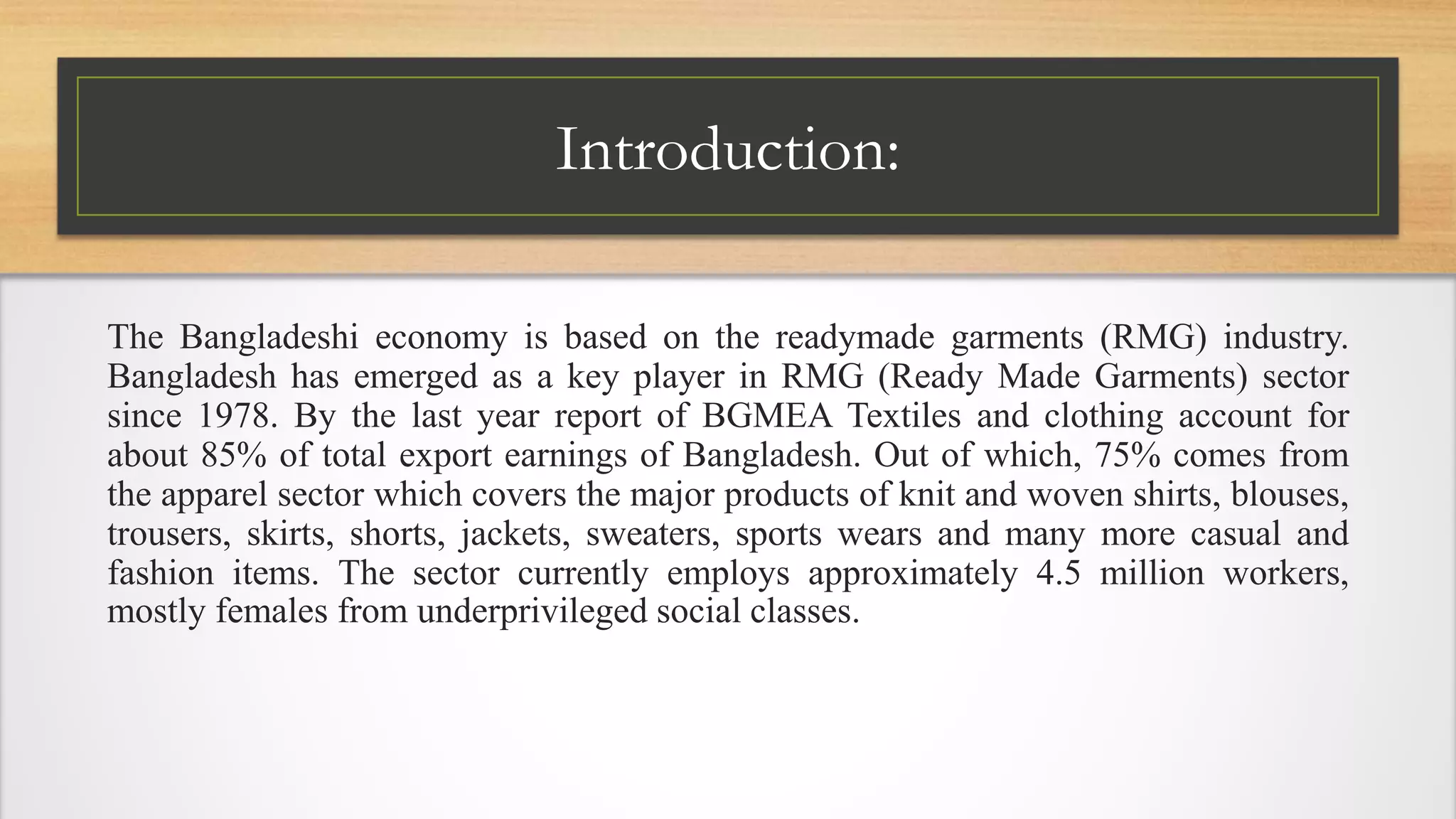 Sociology survey on Worker's overview on RMG industries of Bangladesh.pptx