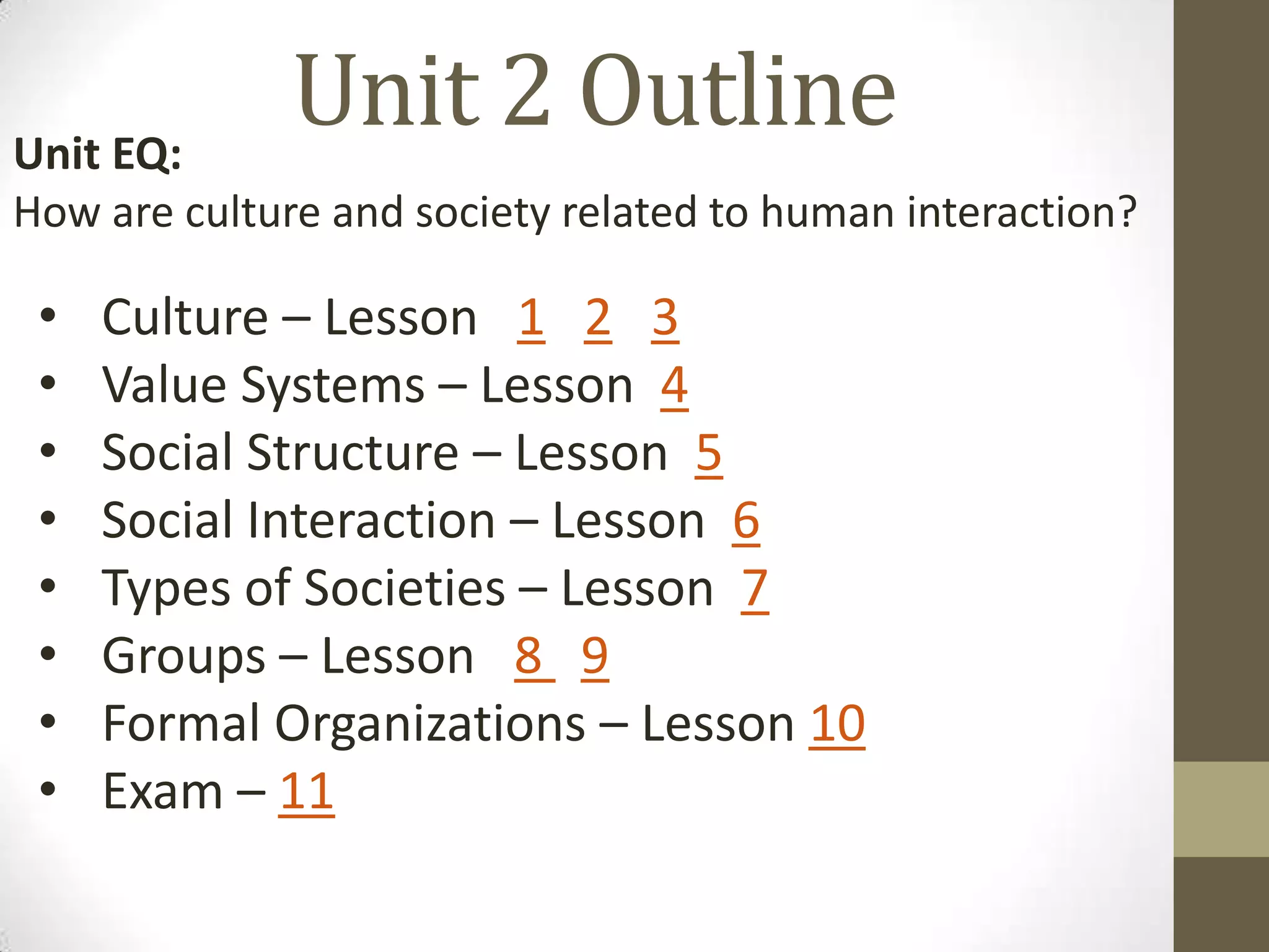 Sociology Unit 2: Culture and Society | PPTX