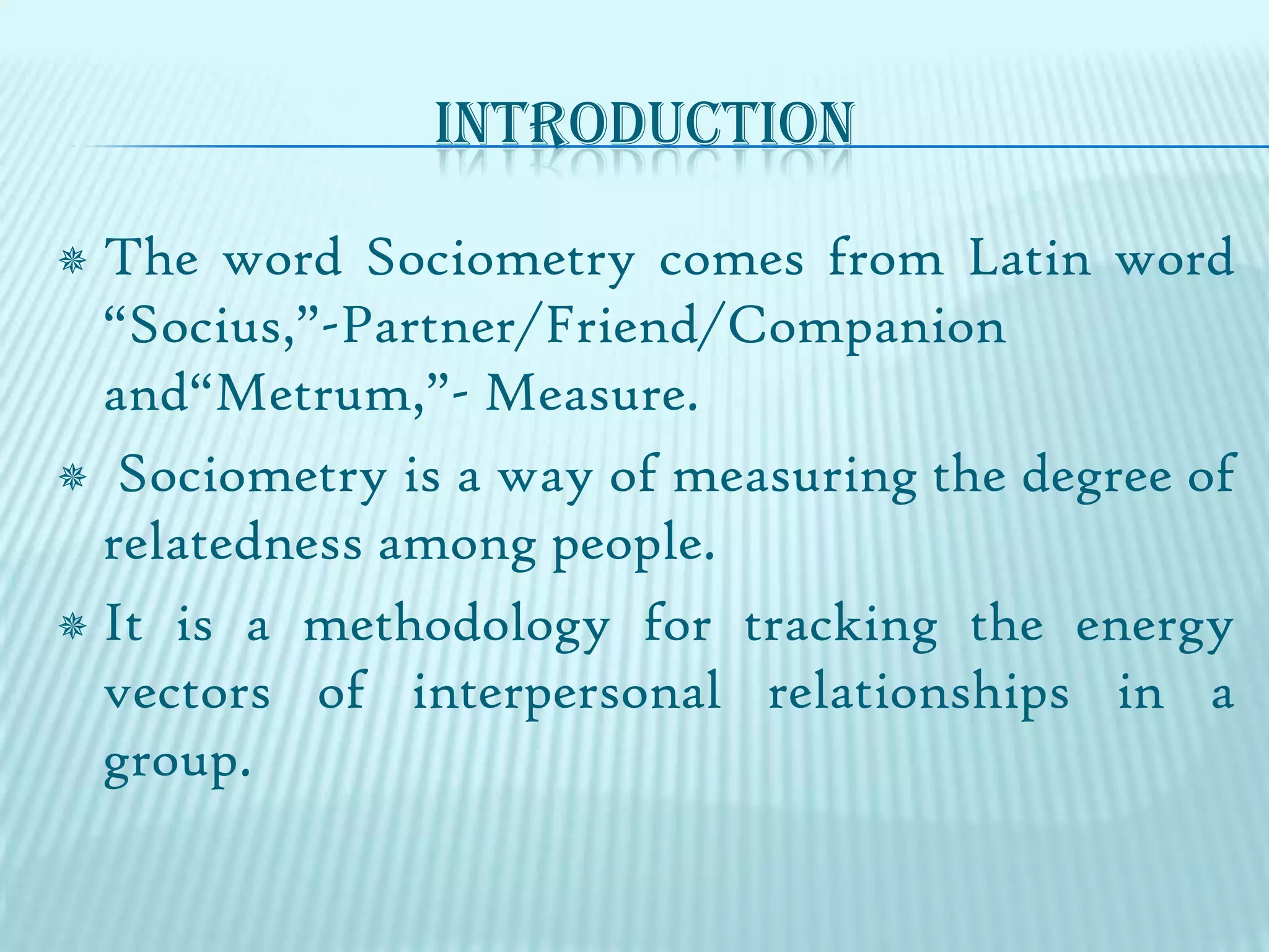 Sociometry | PPTX