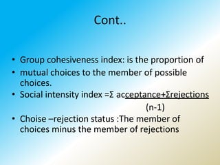Sociometry and its application in social sciences research | PPTX
