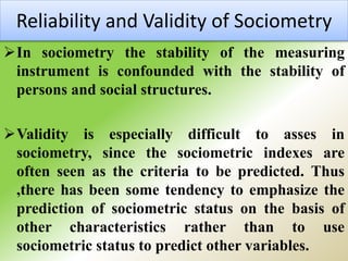 Sociometry and its application in social sciences research | PPTX