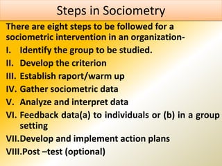 Sociometry and its application in social sciences research | PPTX