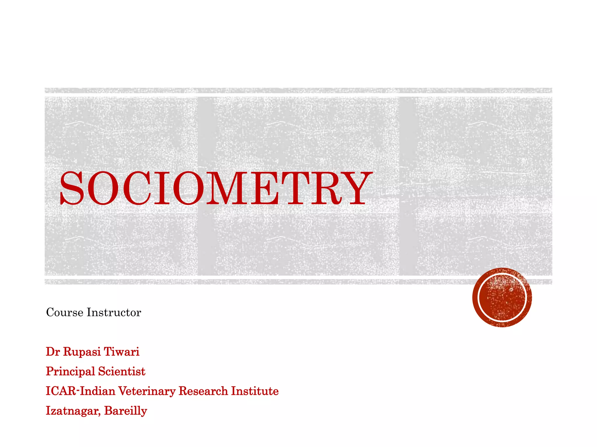 SOCIOMETRY final.pptx