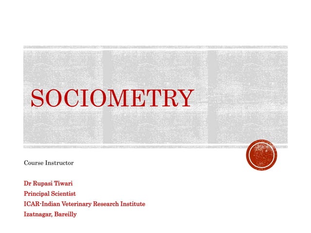 SOCIOMETRY final.pptx | Science