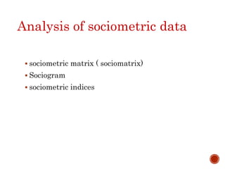 SOCIOMETRY final.pptx