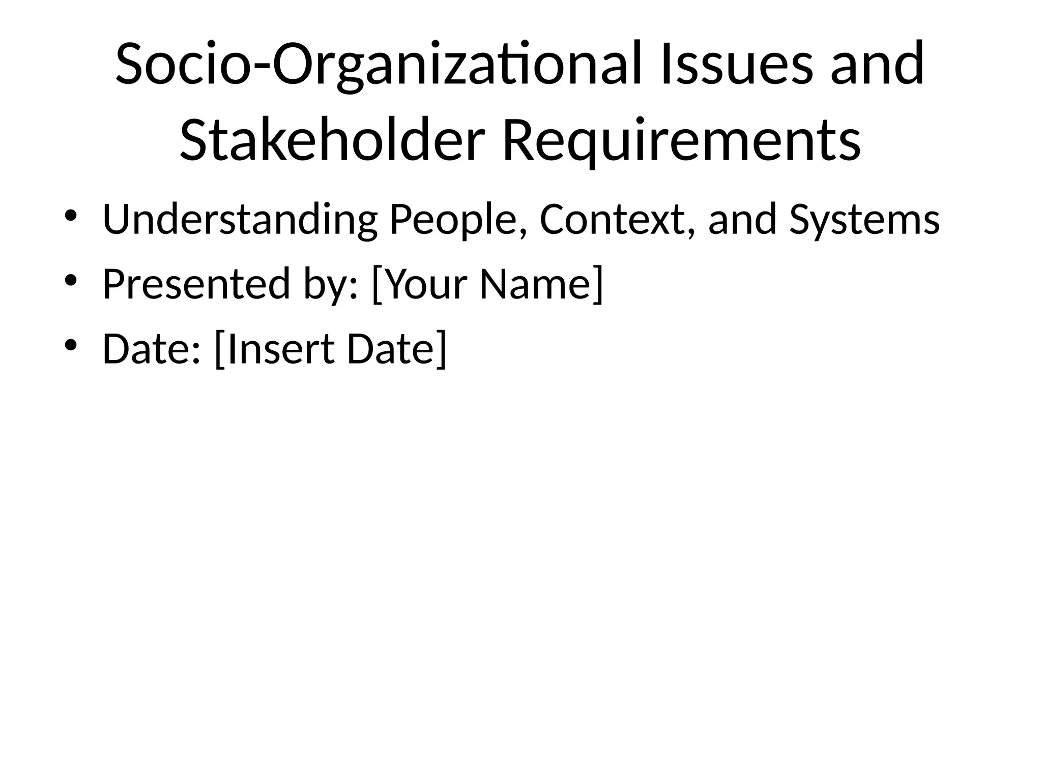 Socio_Organizational_Issues_Presentation.pptx