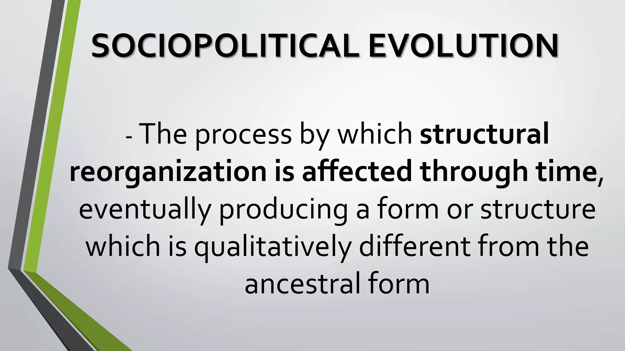 Sociopolitical evolution | PPTX