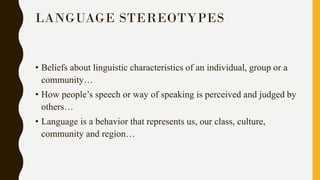 Power And Ideology In Language And Stereotypes - Presentation Slides ...