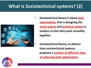 SOCIOTECHNICAL SYSTEMS IN INFORMATION TECHNOLOGY | PPT