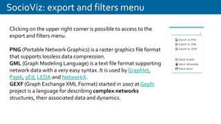 SocioViz : Social Network Analysis made easy | PPT