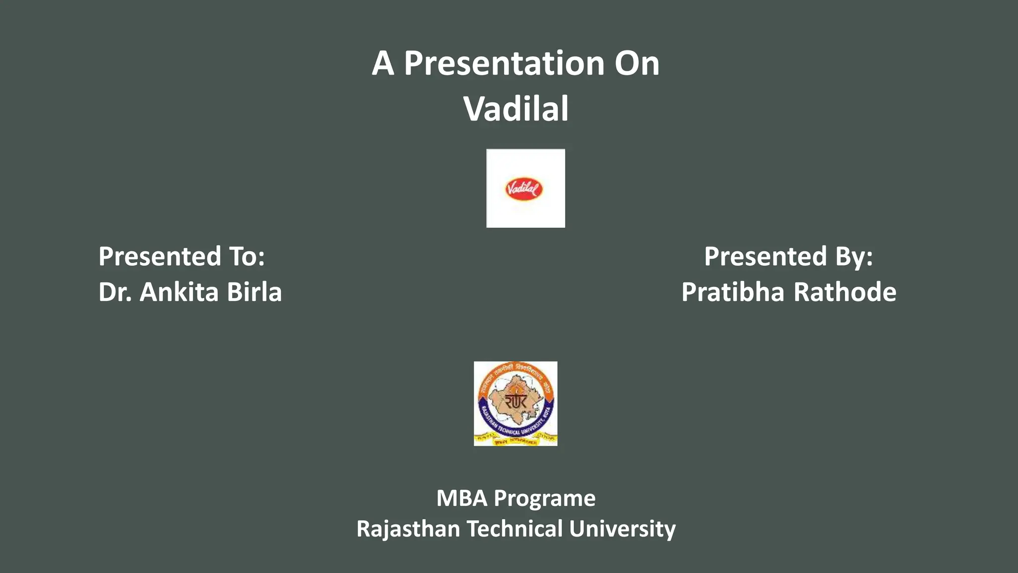 vadilal company soci presentation MBApptx | PPT