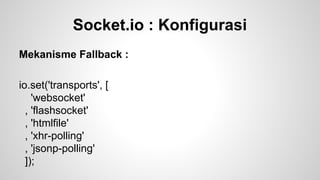Qiscus TechTalk - Real-time Website with Node.js (socket.io) | PPT