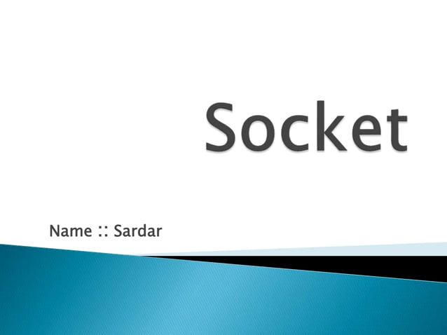 What is Socket? | PPT