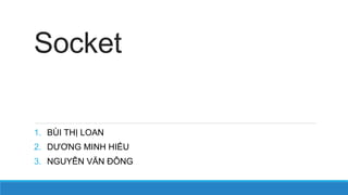 Socket - Lập trình hệ thống | PPTX